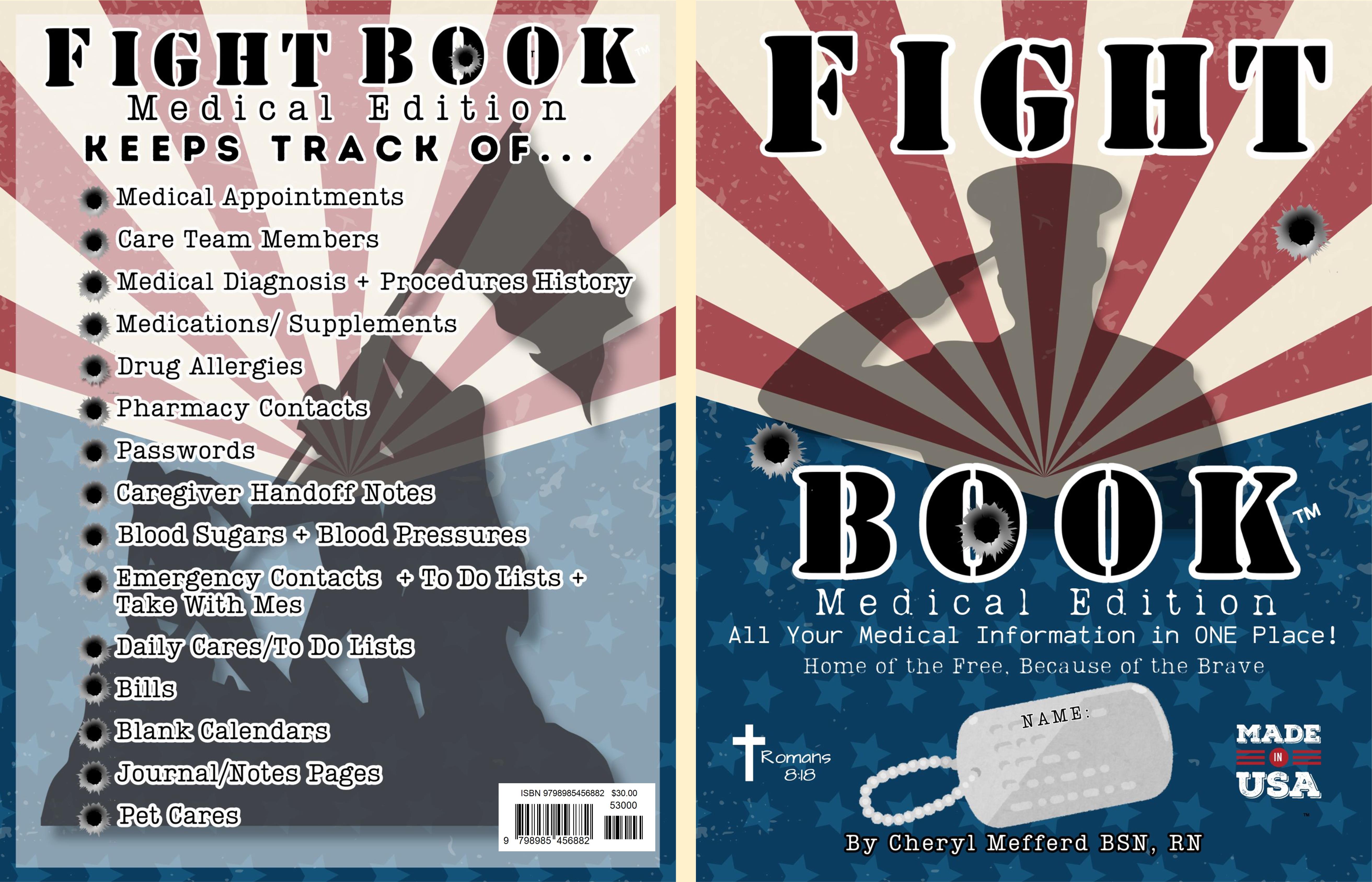Fight Book Medical Edition: Military Heroes Tribute by Cheryl Mefferd ...