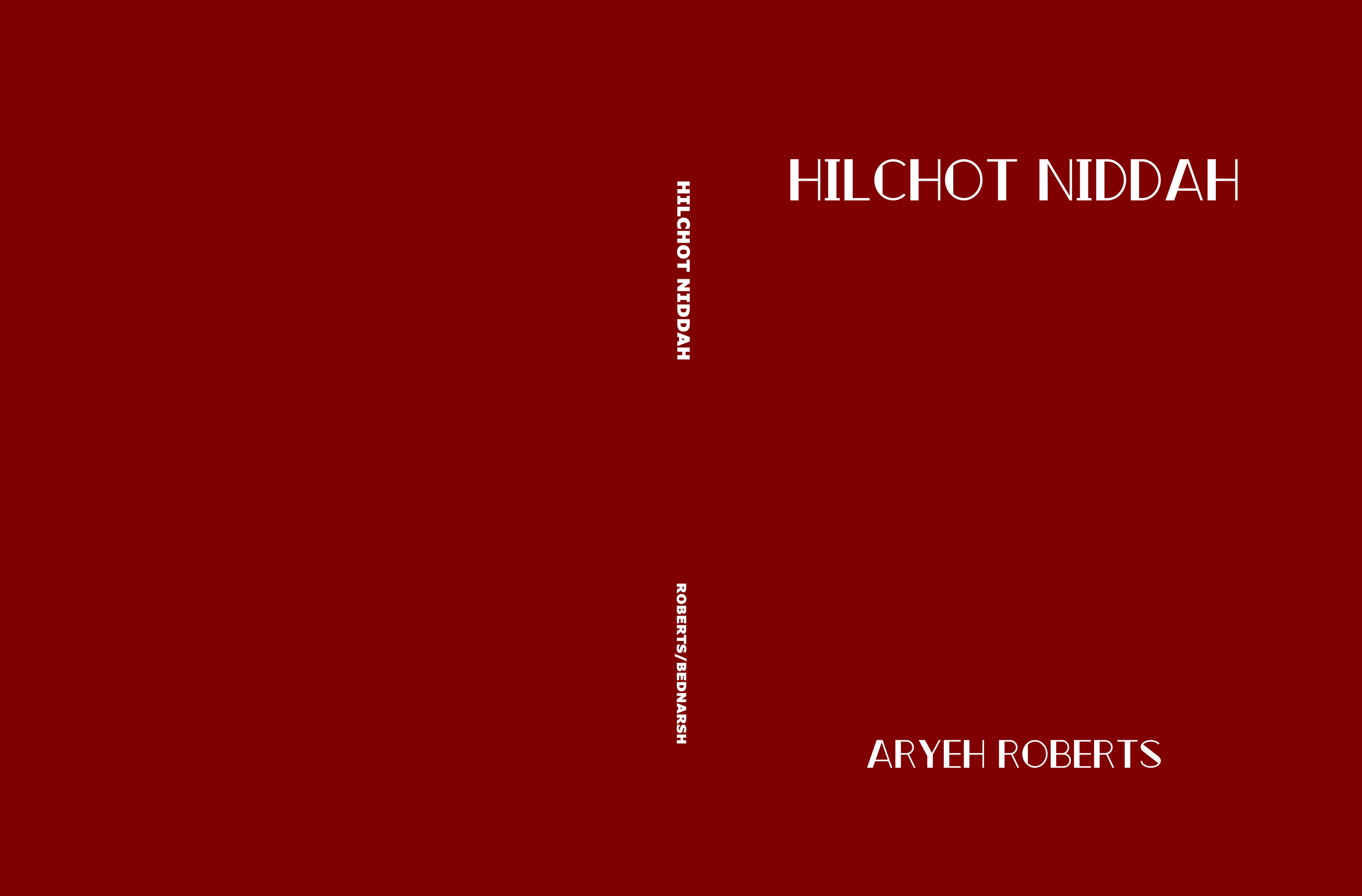 Hilchot Niddah by Aryeh Roberts : $23.77 : TheBookPatch.com
