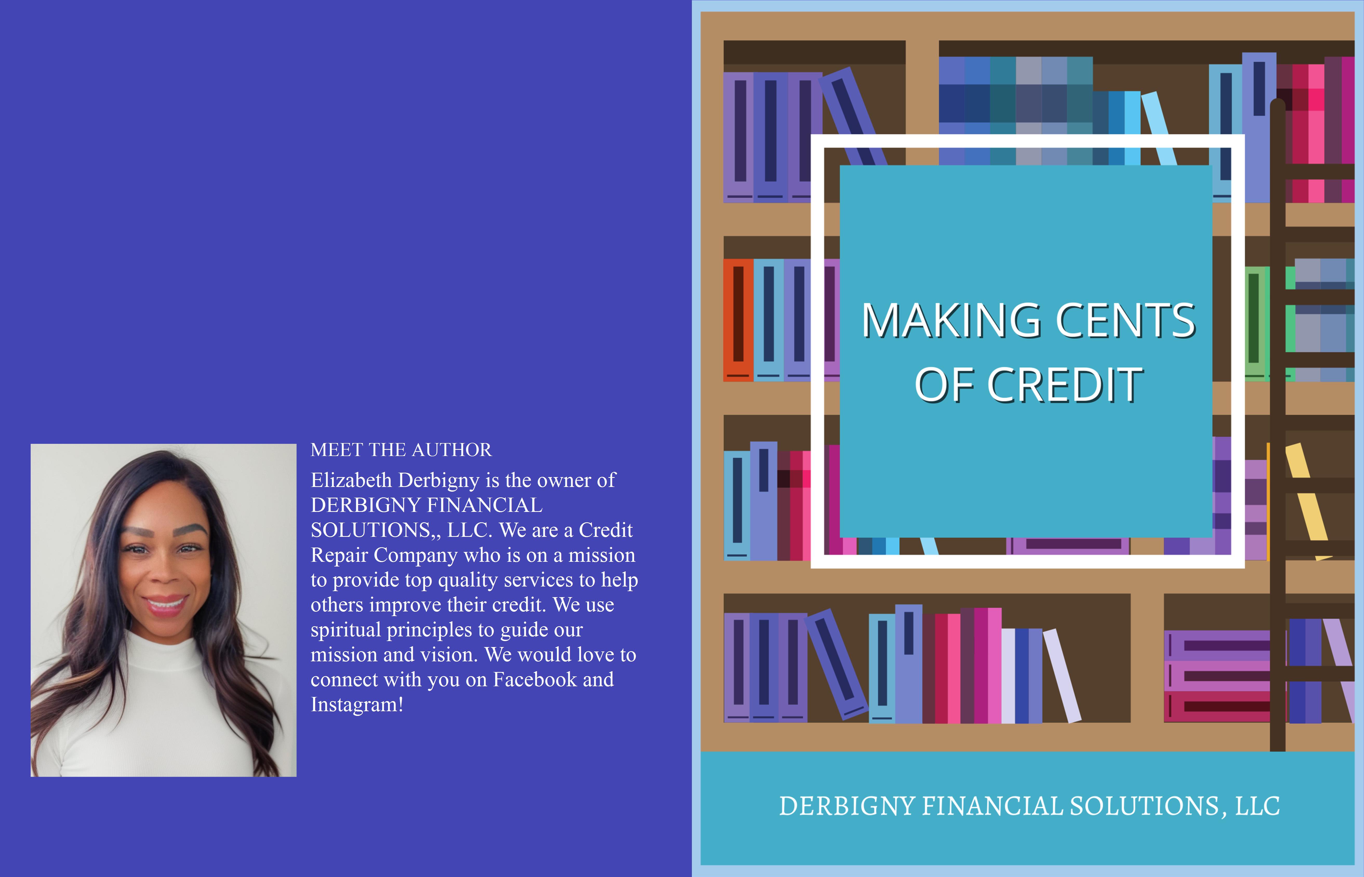 MAKING CENTS OF CREDIT by Elizabeth Derbigny : $19.99 : 0987654321123 ...