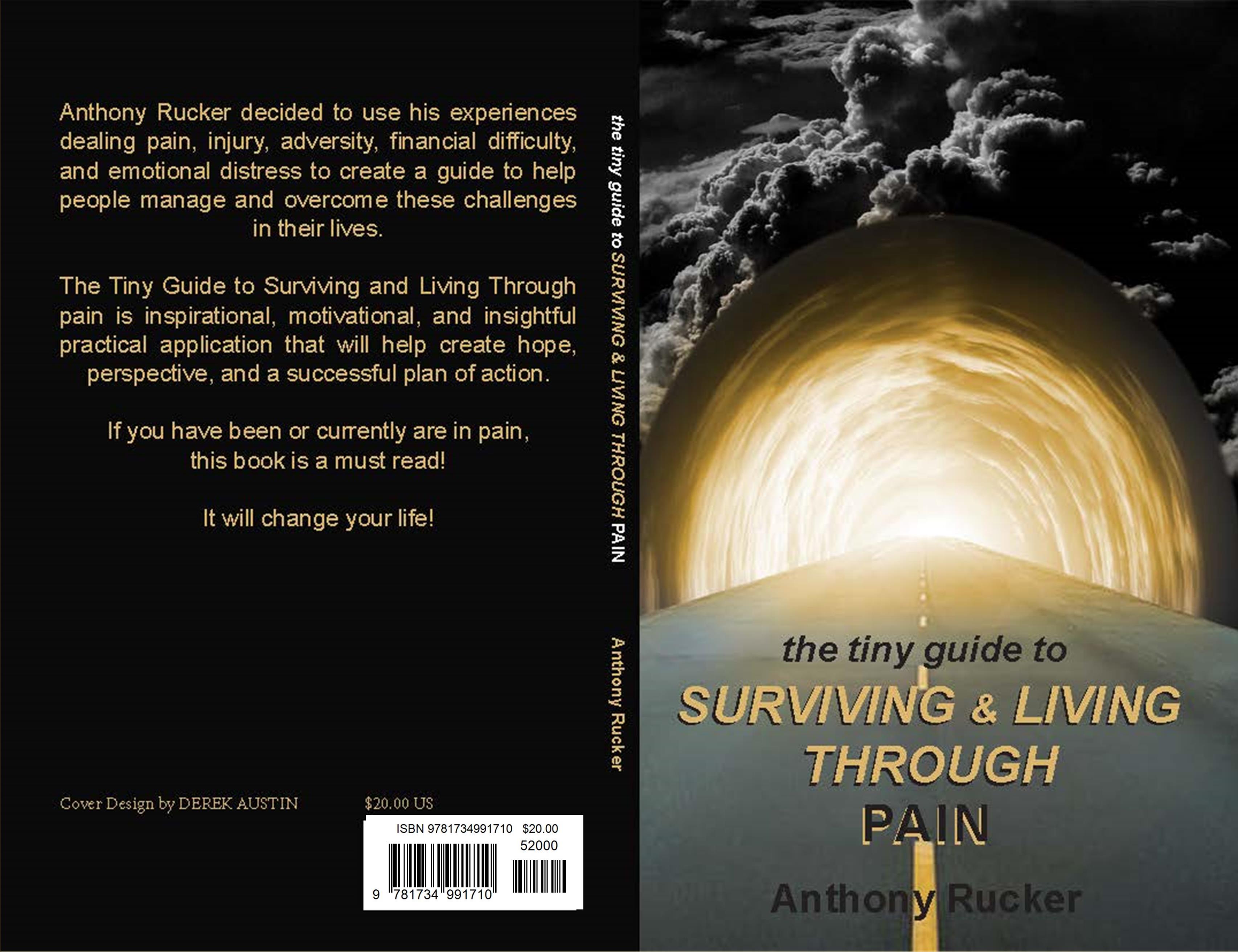 tiny guide to Surviving and Living Through Pain by Anthony Rucker : $20 ...