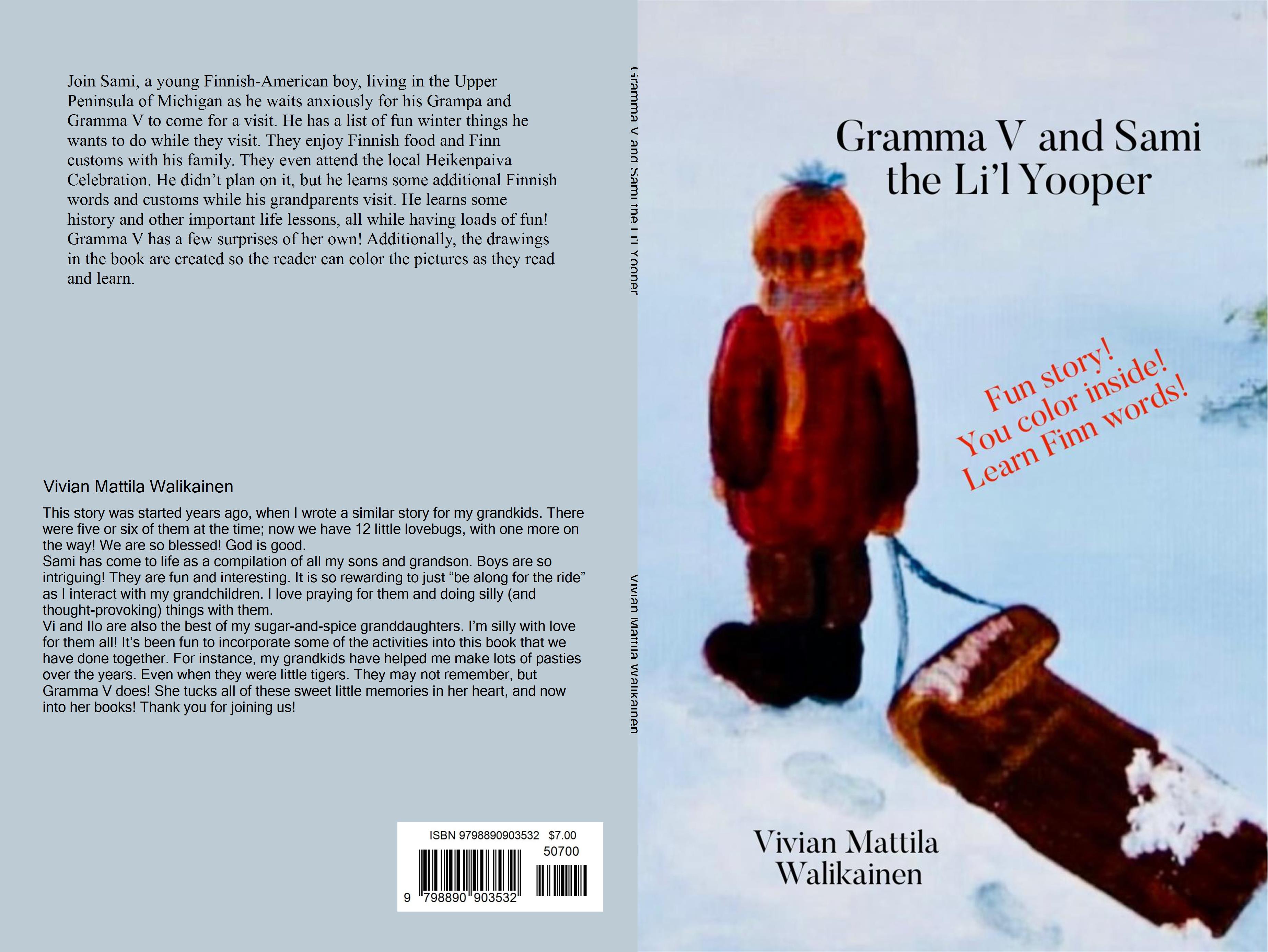 Gramma V and Sami the Li'l Yooper by Vivian Mattila Walikainen : $7.00 ...