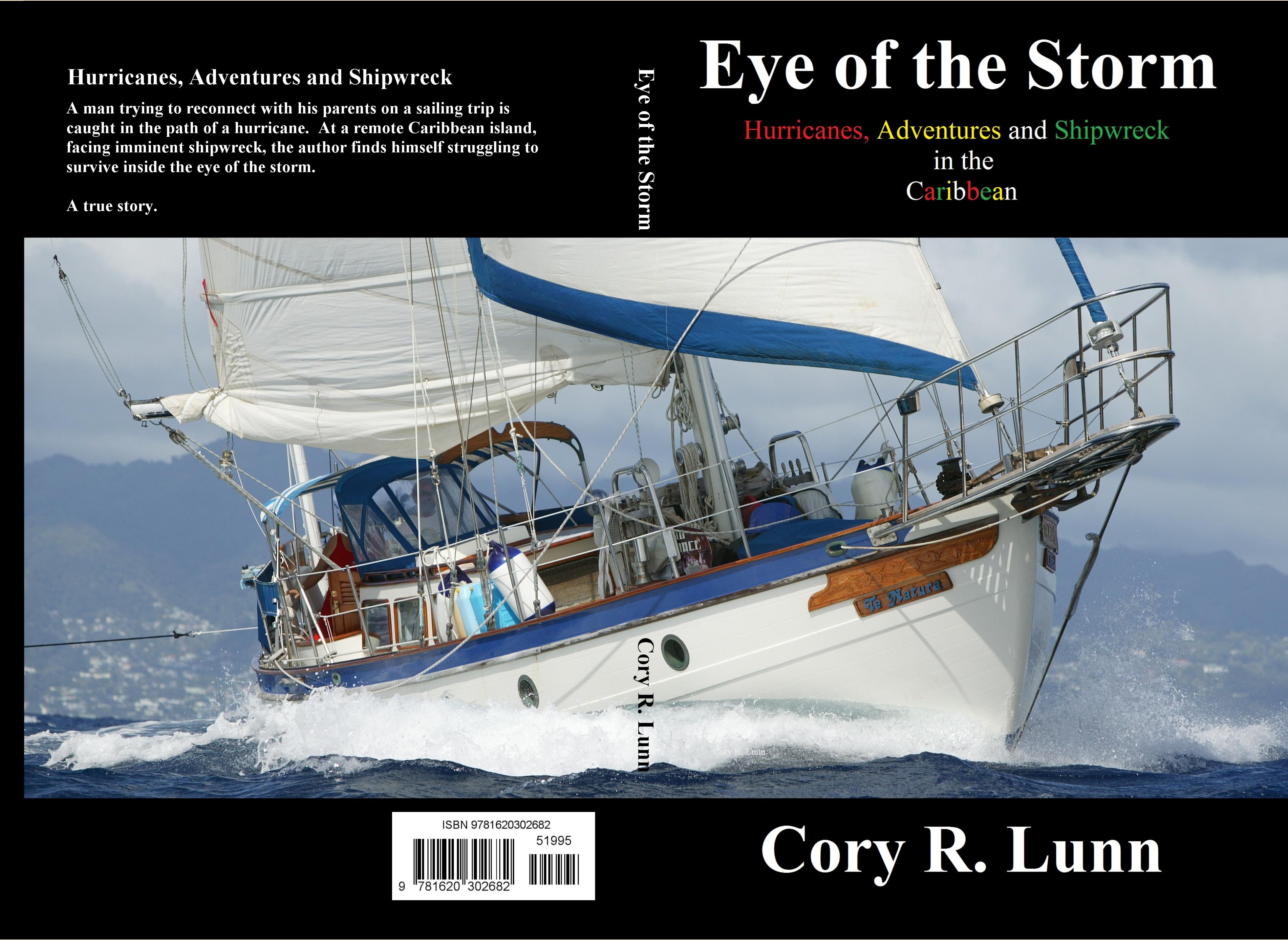 Eye of the Storm by Cory R. Lunn : $23.34 : 9781620302682 ...