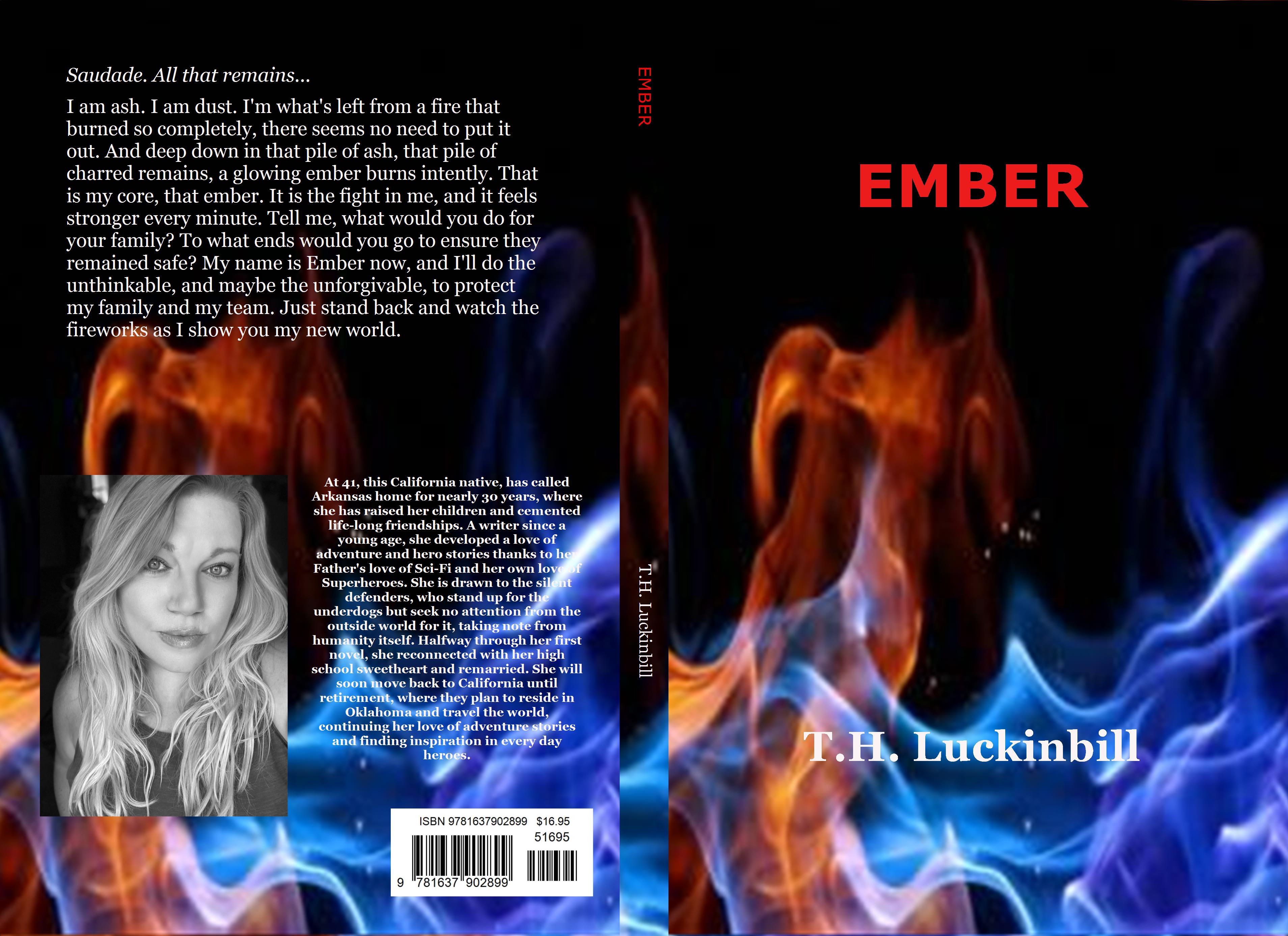 EMBER by T.H. Luckinbill : $18.77 : 9781637902899 : TheBookPatch.com