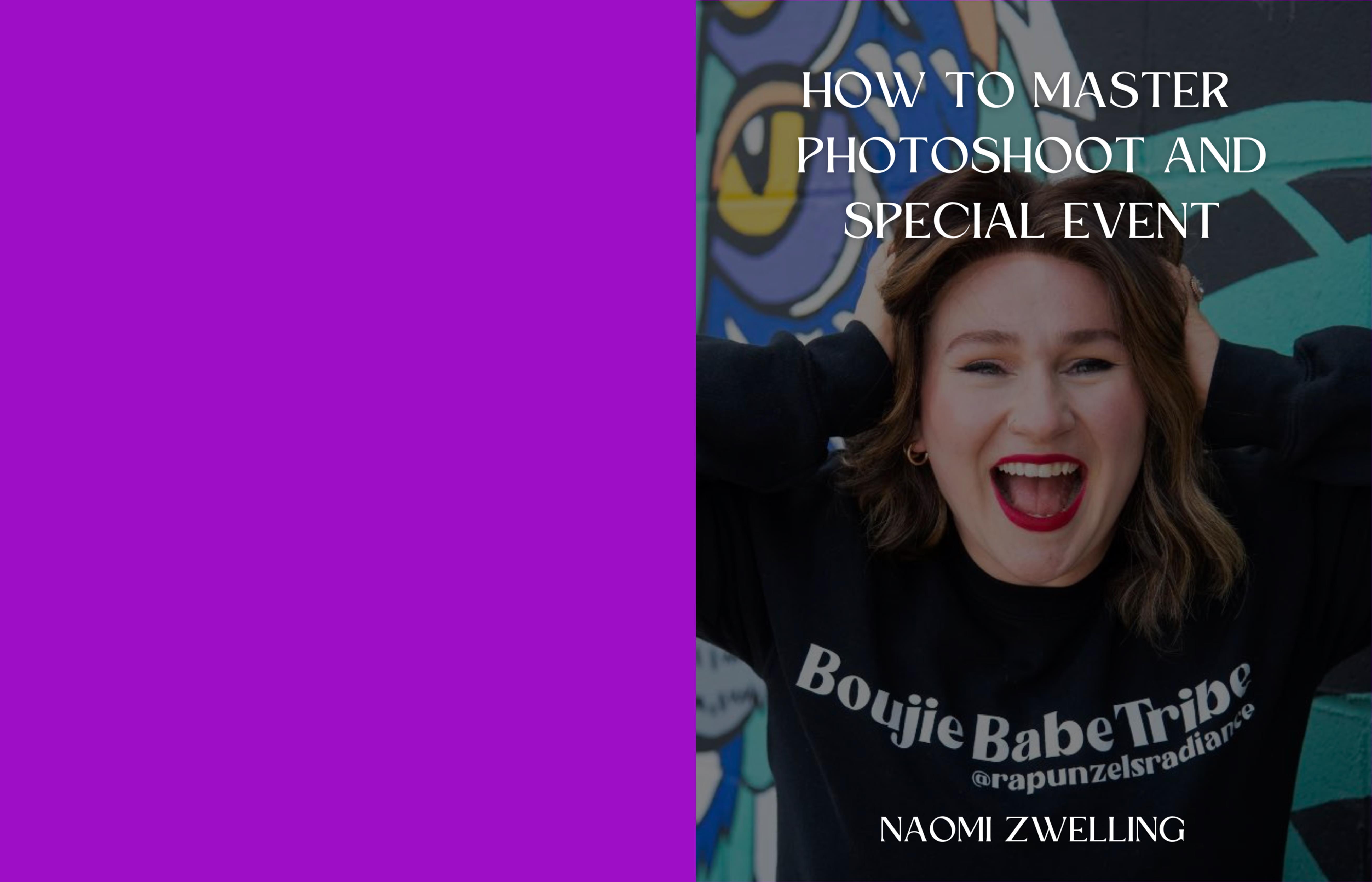 How To Master Photoshoot & Special Event by Naomi Zwelling : $16.30 ...