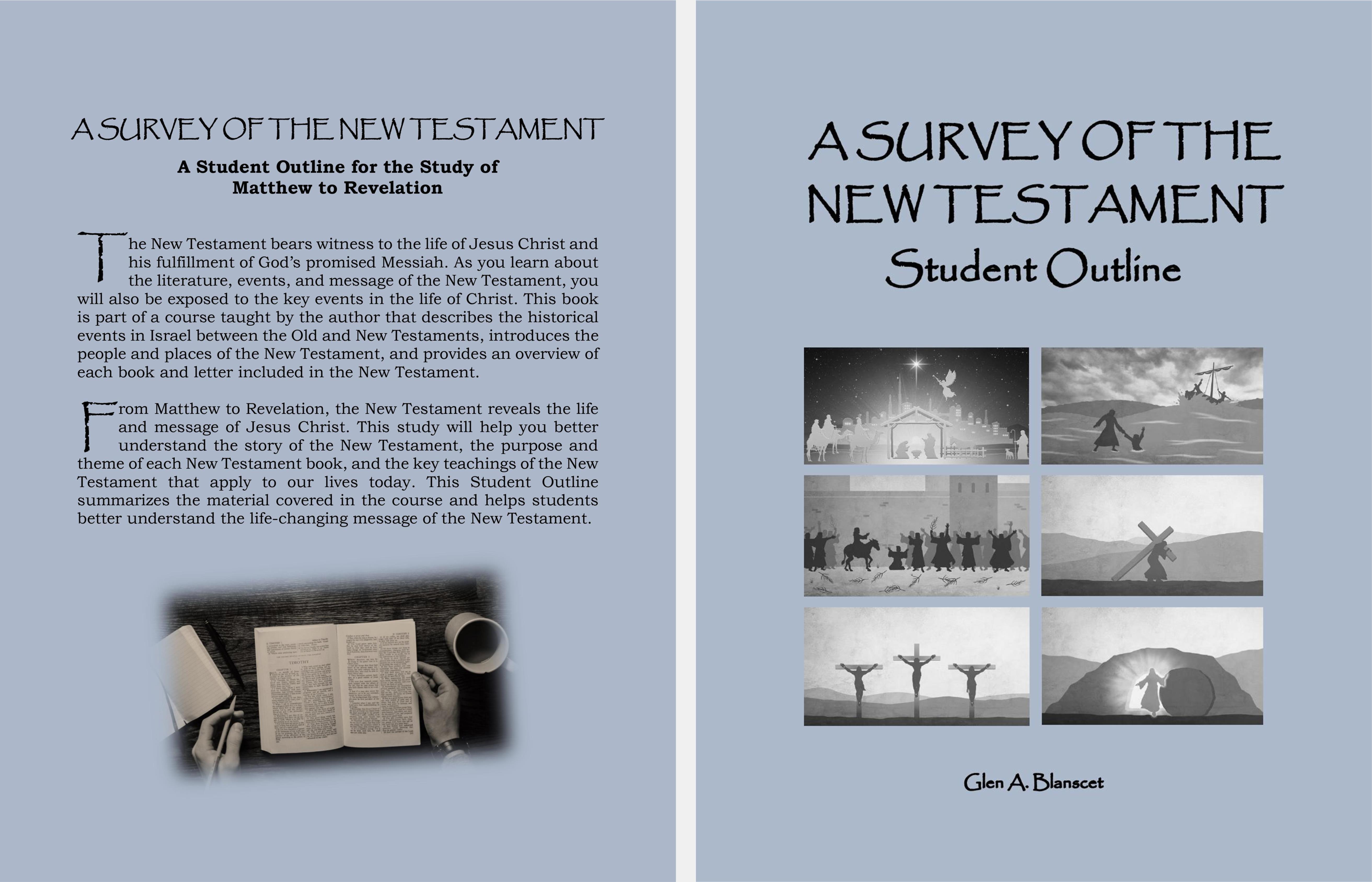 A Survey of the New Testament: Student Outline (Spiral Bound) by Glen ...