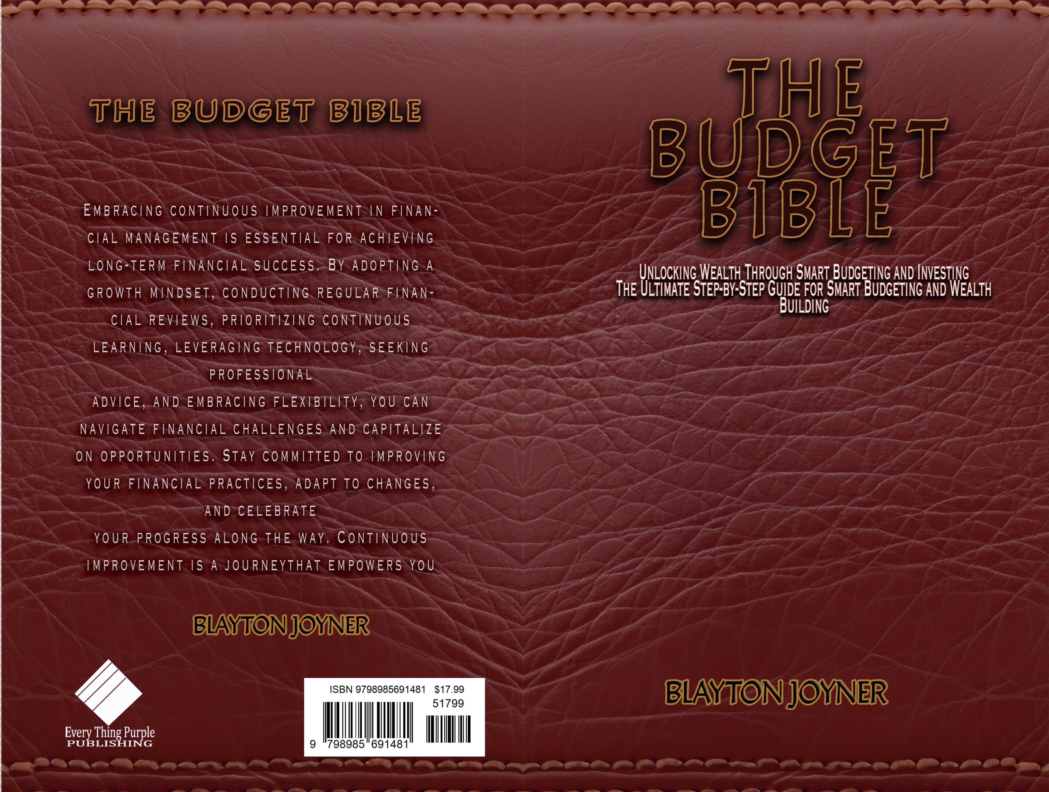 The Budget Bible: Unlocking Wealth Through Smart Budgeting and ...