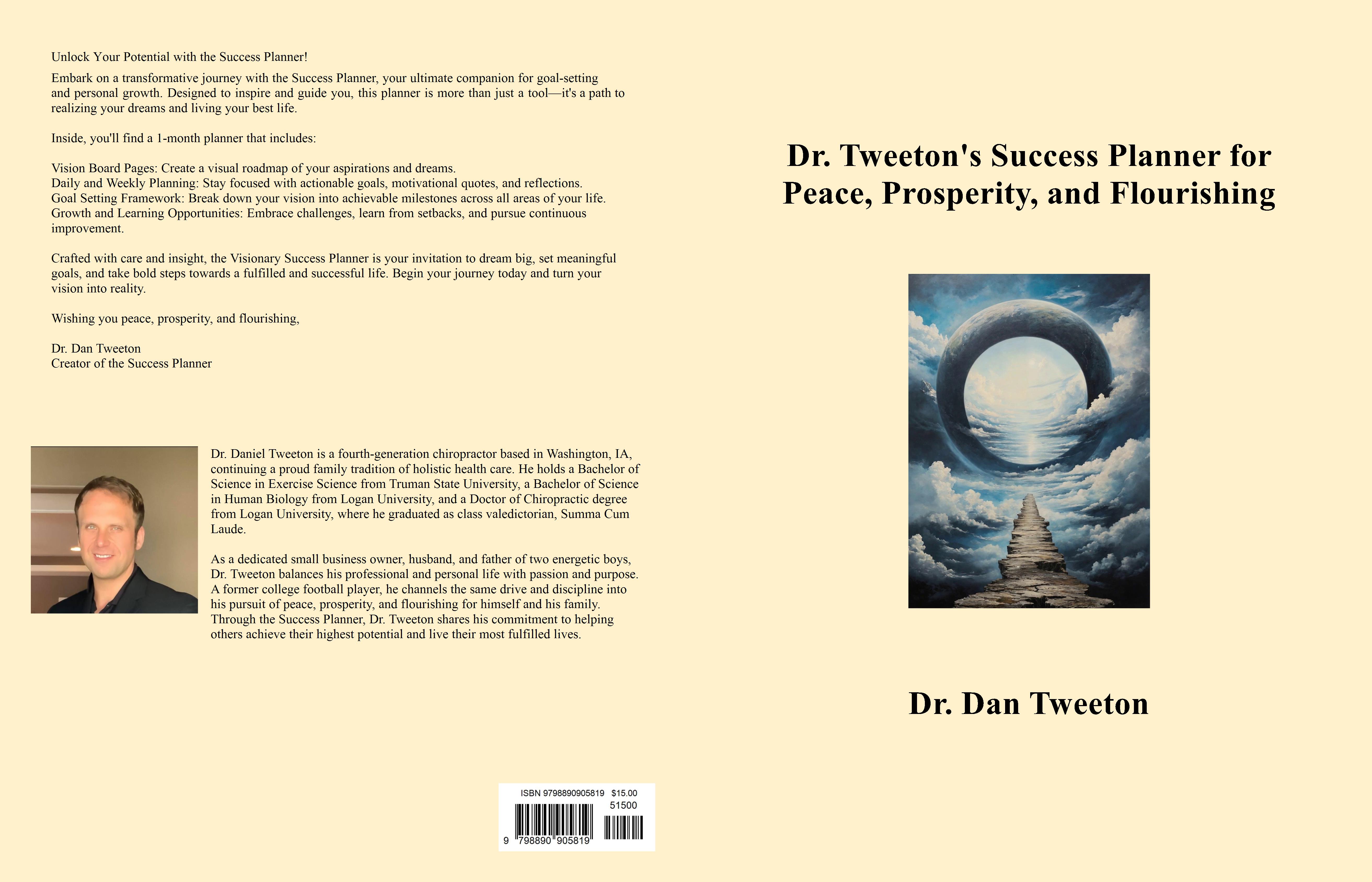 Dr. Tweeton's Success Planner for Peace, Prosperity, and Flourishing by ...