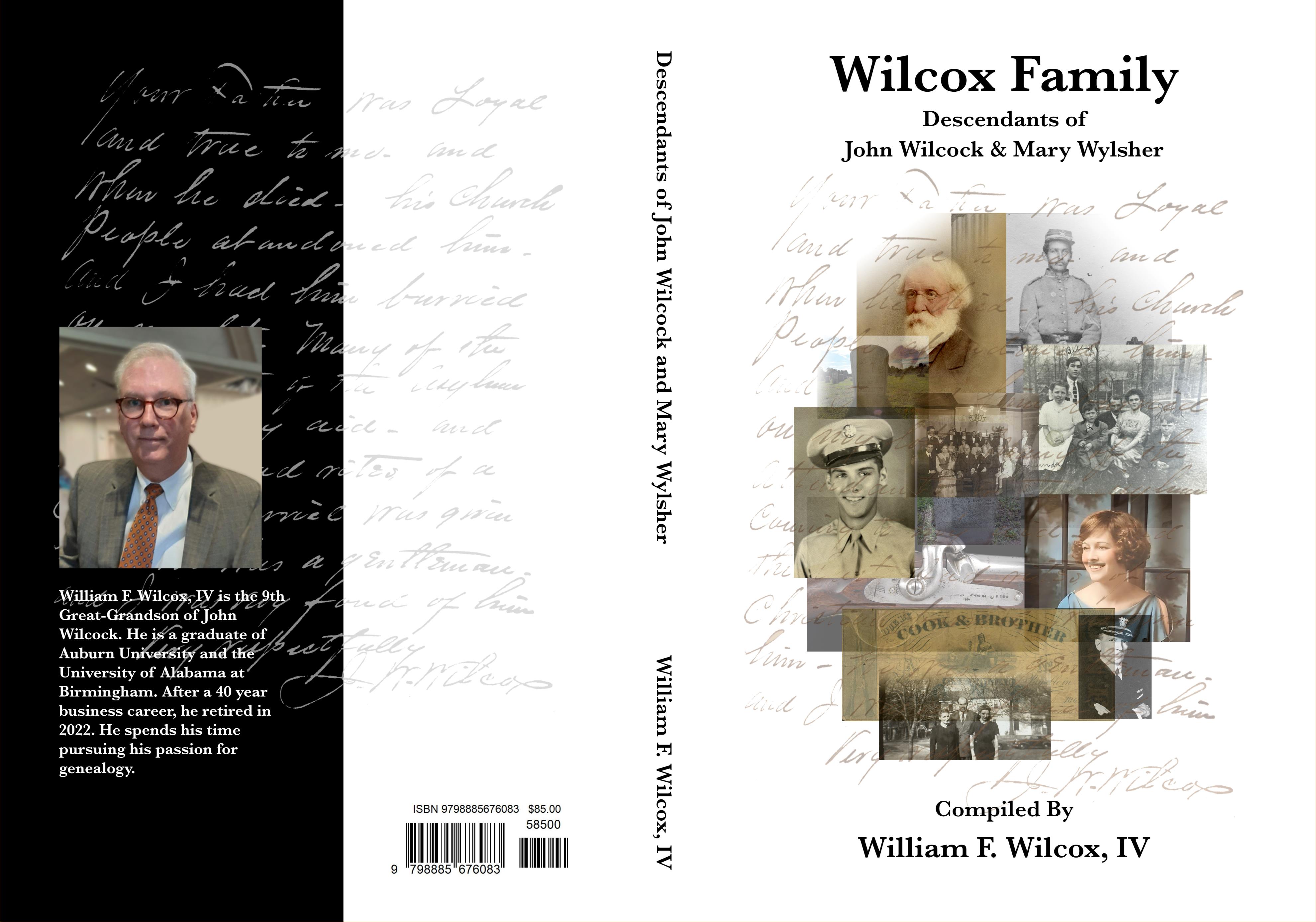 Wilcox Family by Bill Wilcox : $85.00 : 9798885676083 : TheBookPatch.com