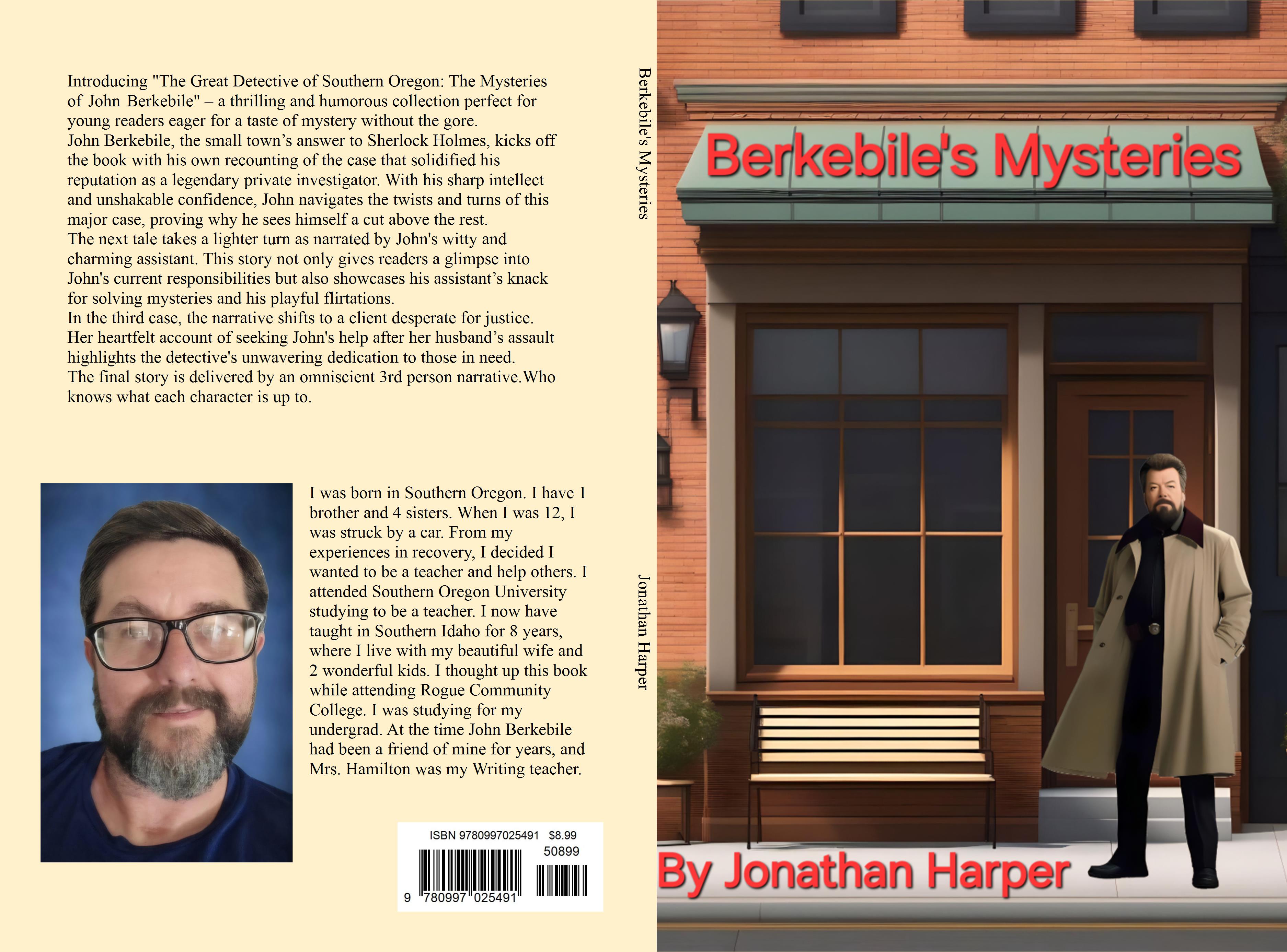 Berkebile's Mysteries by Jonathan Harper : $8.99 : 9780997025491 : TheBookPatch.com