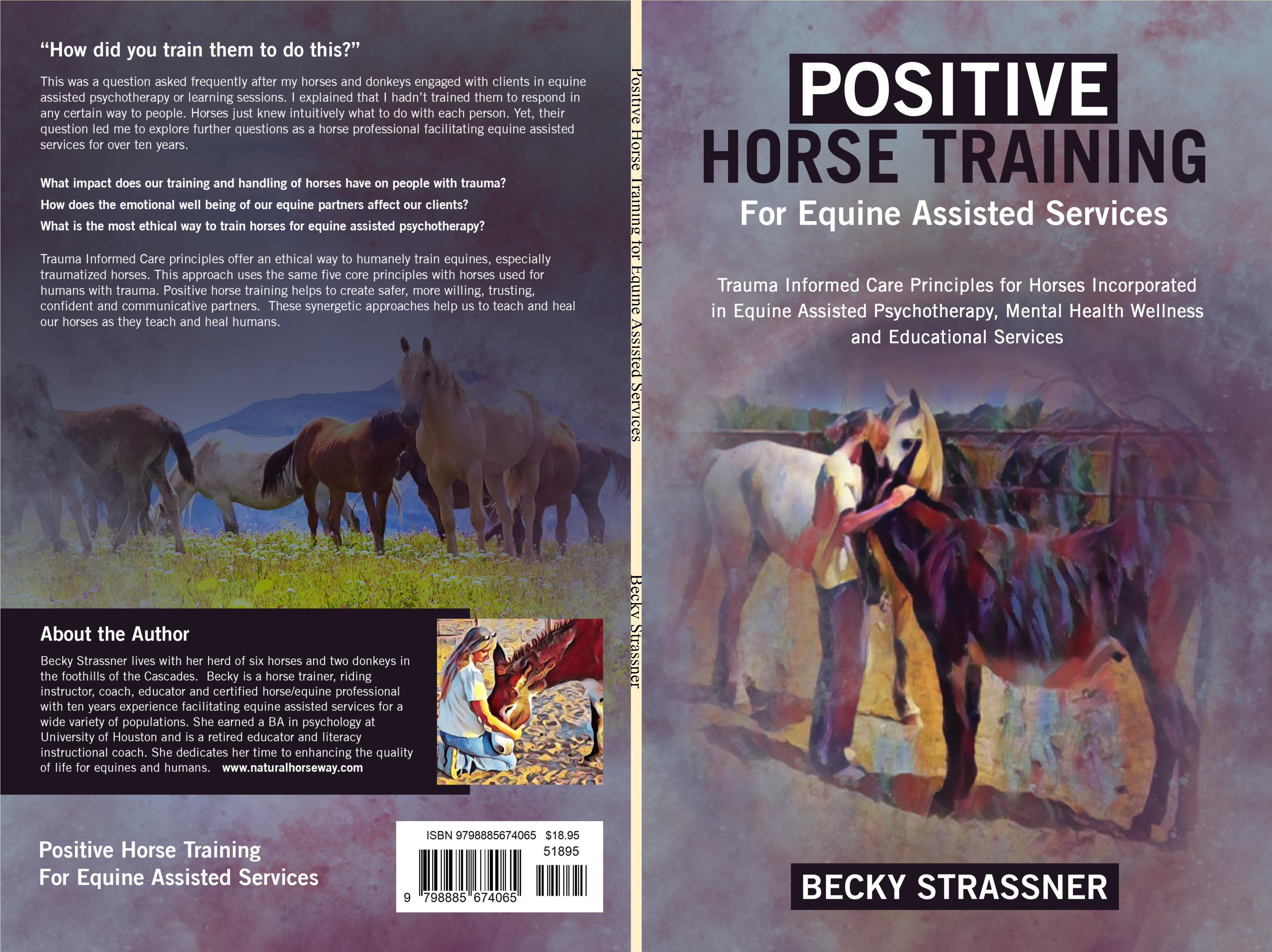 Positive Horse Training for Equine Assisted Services by Becky Strassner ...